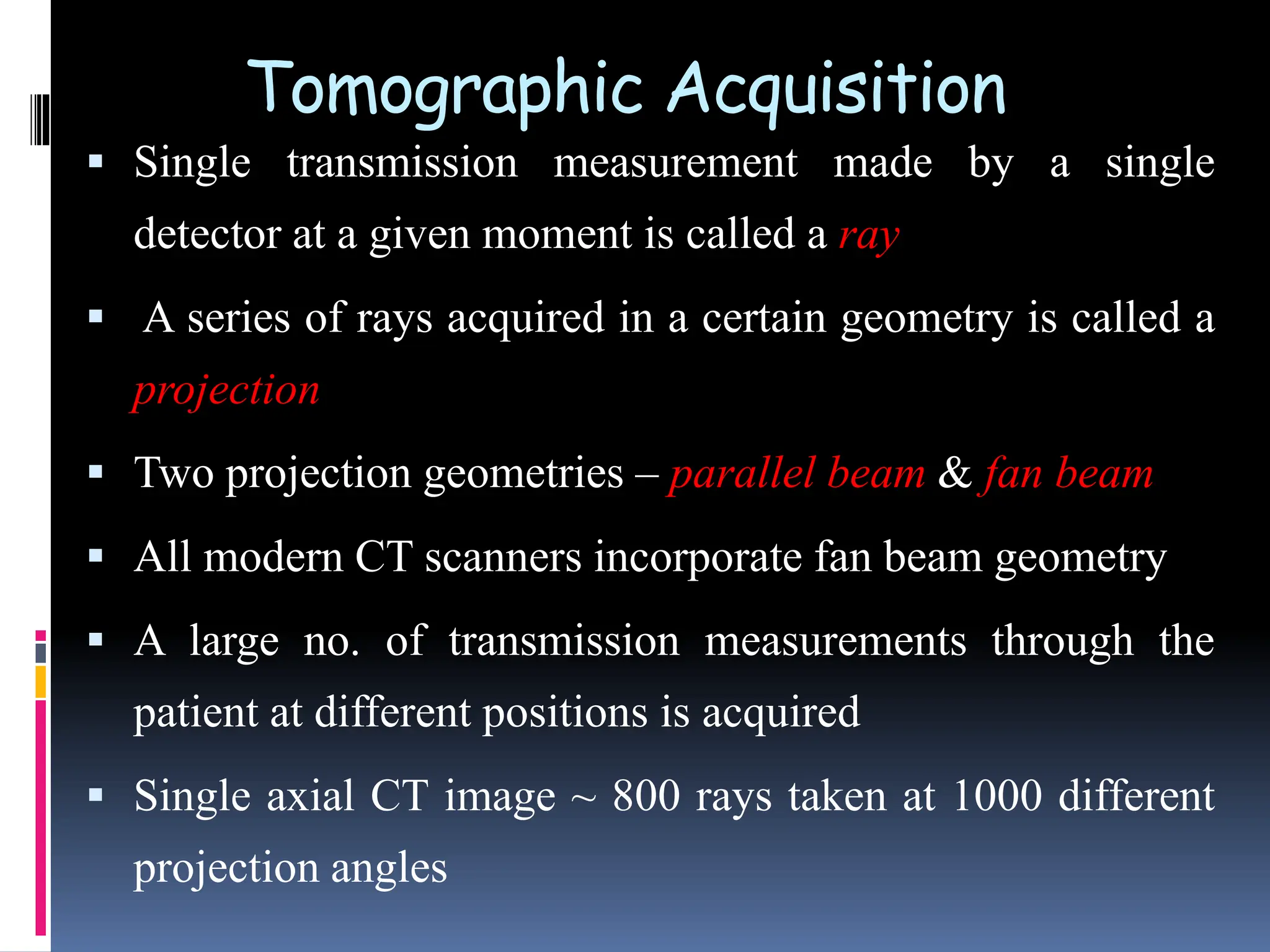 Basic Principles and Concepts of Computed Tomography (CT) | PPTX