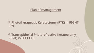 Dr Parnika - management of post transepithelial photorefractive ...