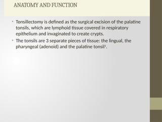 Bleeding tonsils are an emergency. They are anesthetic and surgical ...