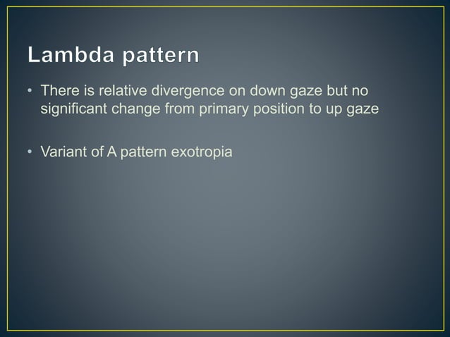 Pattern Strabismus | A.V Pattern | PPTX | Eye and Vision Conditions ...