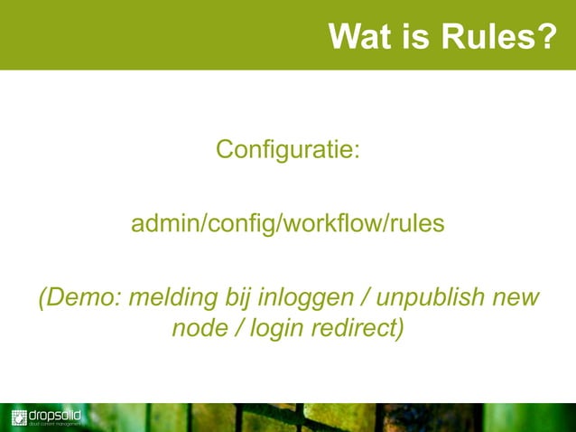 de Rules module van Drupal | PPTX