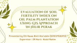 OIL PALM PLANTATION GIS APPROACH HILIR PERAK.pdf