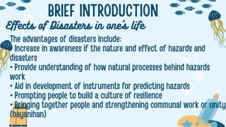 Effects of Disasters in One's Life and Disaster Perspectives | PPTX