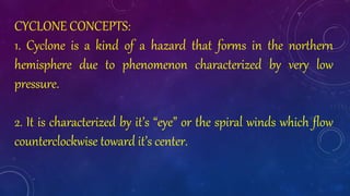 Disaster readiness and risk reduction GRADE 11 - CYCLONE.pptx
