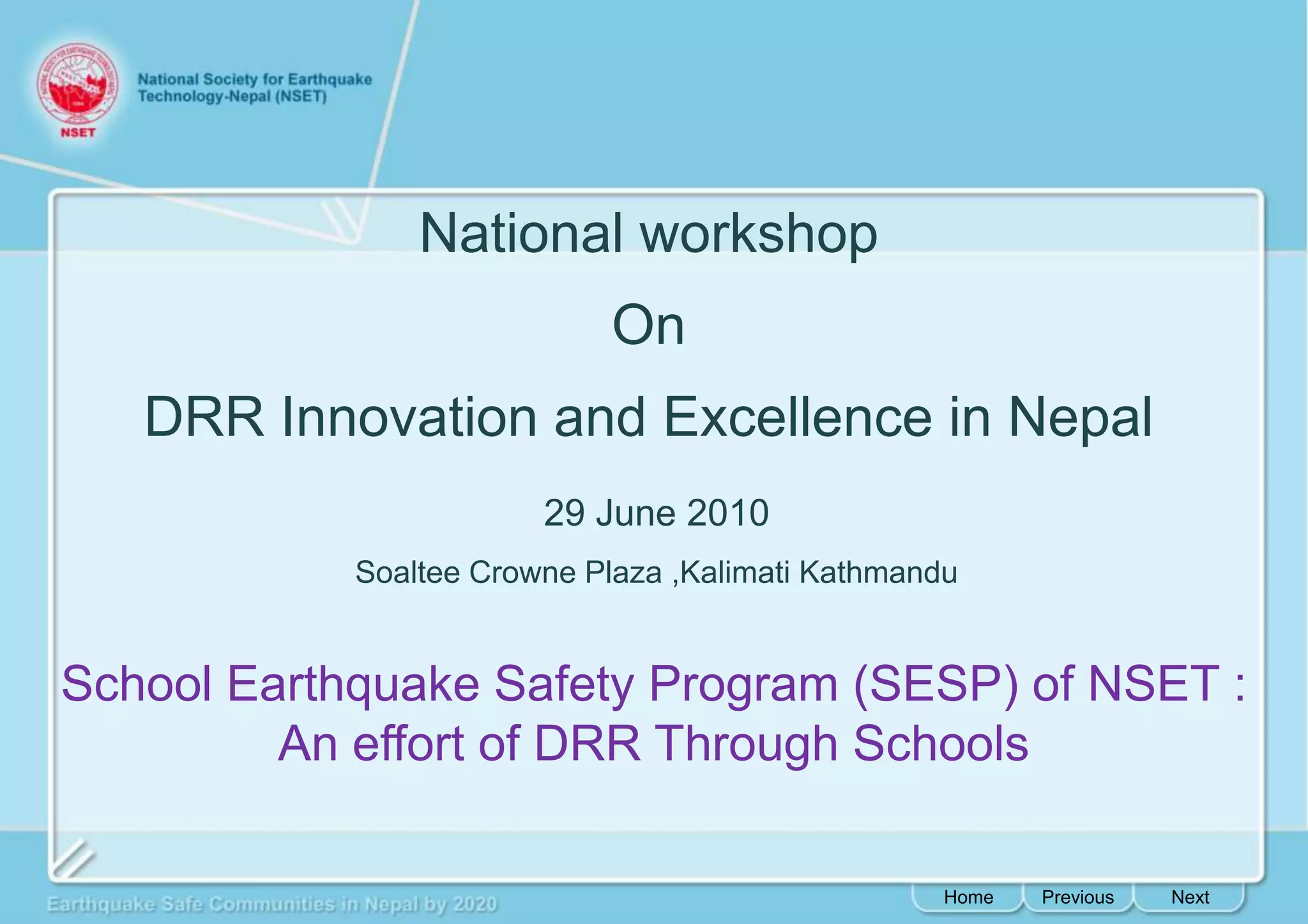 DRR innovation and excellence in nepal NSET Nepal | PPT