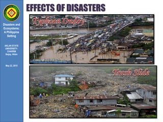Disasters and Ecosystem: Philippine Setting | PPTX