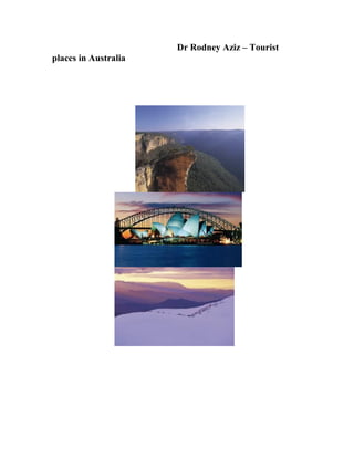 Dr rodney aziz tourist places in australia | DOC