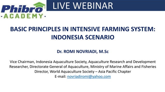 BASIC PRINCIPLES IN INTENSIVE FARMING SYSTEM: INDONESIA SCENARIO | PPT