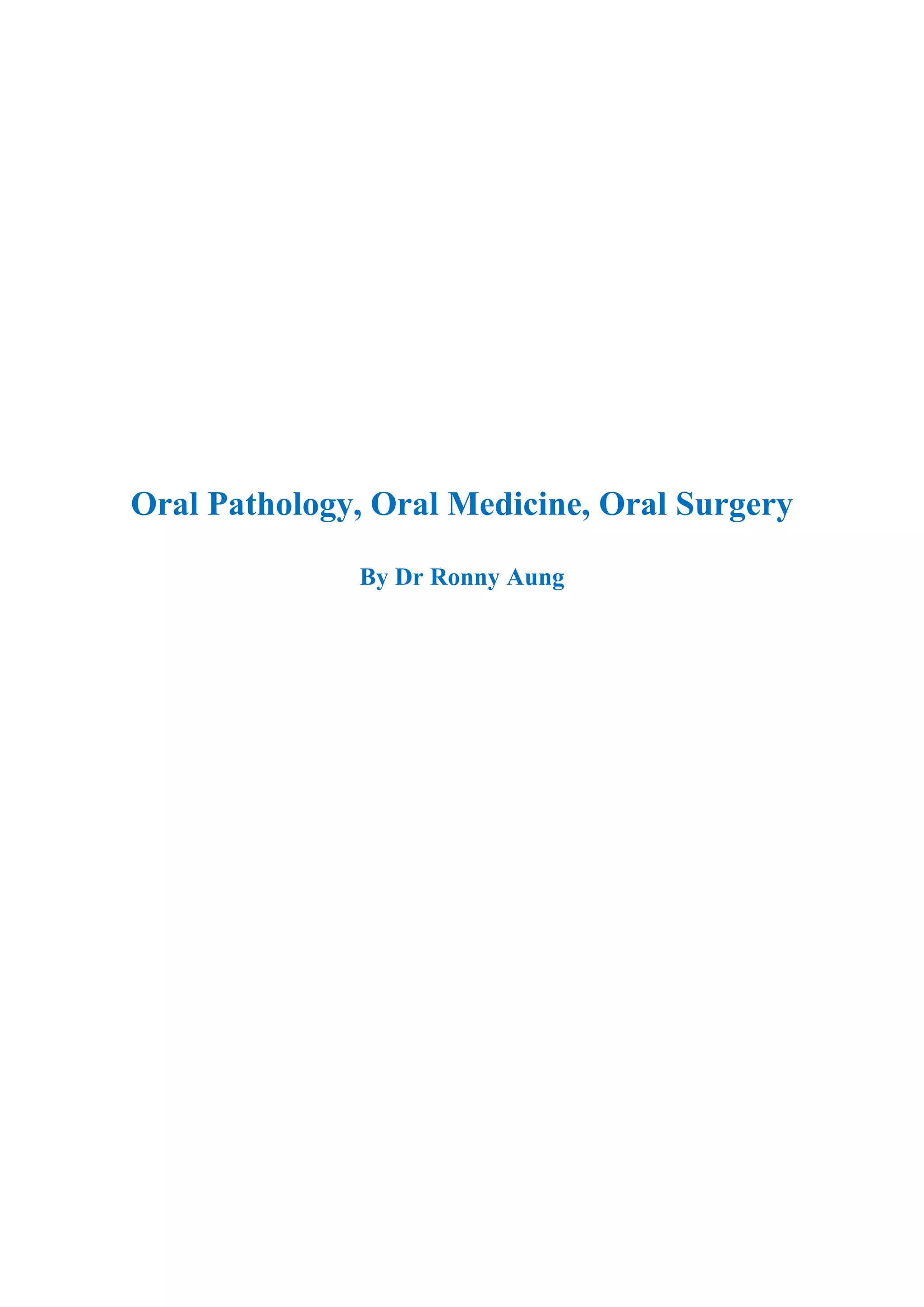 Dr ronnyaung oral pathology oral medicine oral surgery | PDF