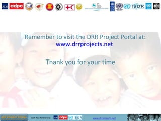 Disaster Risk Reduction (DRR) Project Portal - A summary | PPT ...