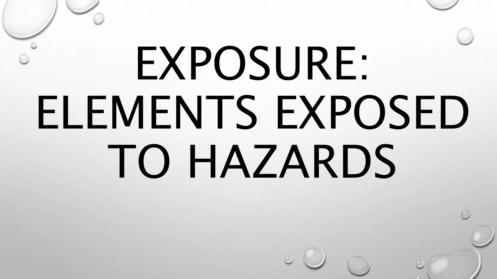 Exposed elements and dimensions of vulnerability.pptx