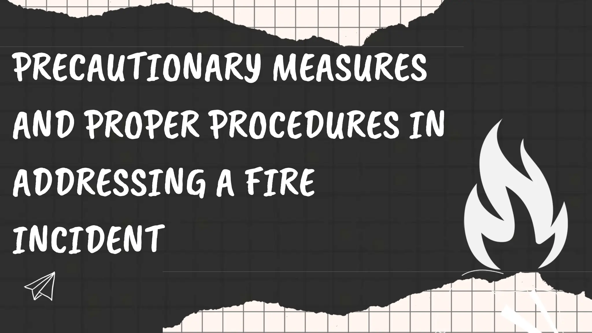 Notes in DRRR- Precautionary Measures and Proper Procedures in ...