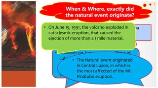 The eruption of Mt pinatubo 1991 | PPTX