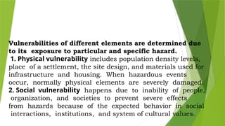 Factors affecting vulnerability of one’s community | PPTX