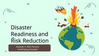 DISASTER READINESS AND RISK REDUCTION Quarter 1_Module 2_ppt | PPTX