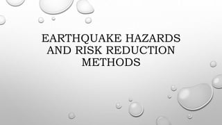 DRRR_q3_EarthquakeHazards.pptx | Geology | Science