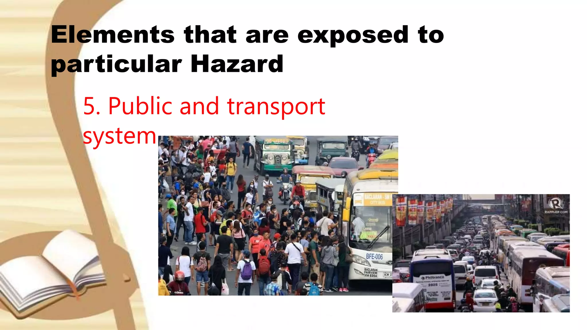 Vulnerability, Elements exposed to a hazard.pptx