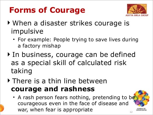 Courage in Leadership and Leadership in Courage
