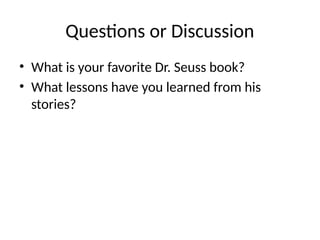 Dr_Seuss_Presentation about his life and outline | PPT