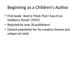 Dr_Seuss_Presentation about his life and outline | PPT