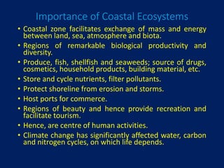 Impact of Climate Change on Coastal Ecosystems | PPTX