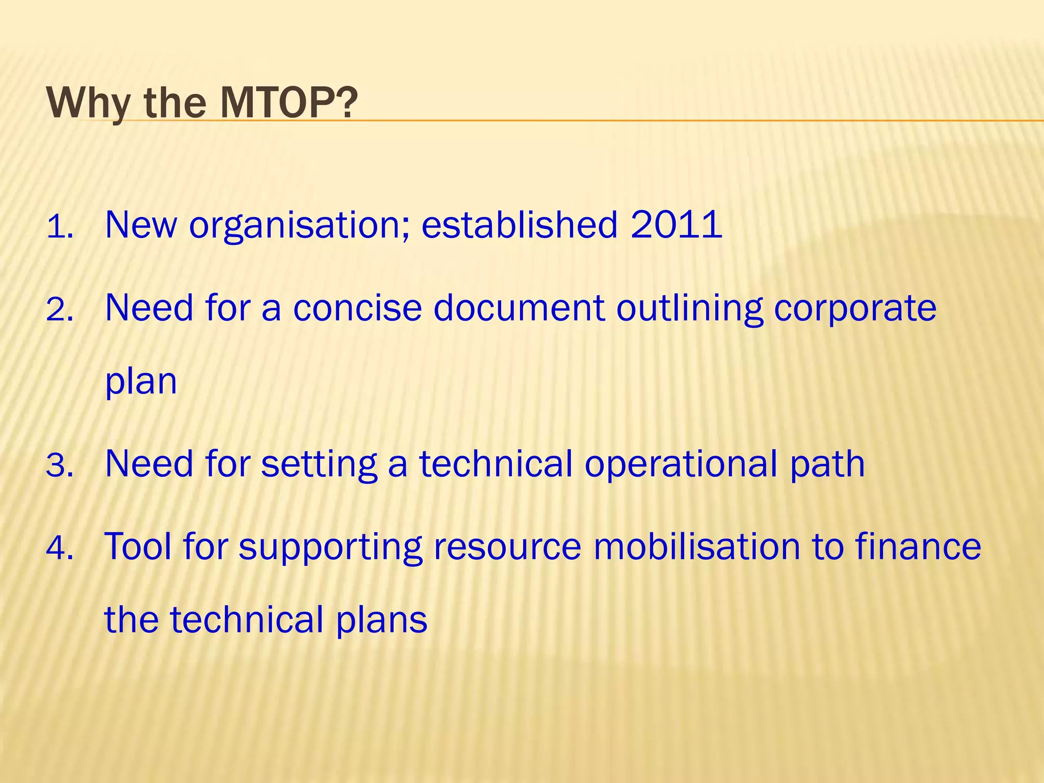 Medium Term Operational Plan (MTOP) - Simon Mwale - Programme & Grants ...
