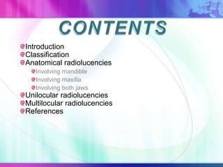 unilocular and multilocular radiolucencies | PPTX