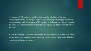 Mgt of methanol poisoning PPT department of pharmacology | PPTX