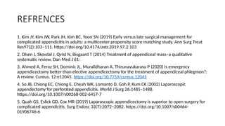 Laparoscopic appendectomy for appendicitis | PPTX