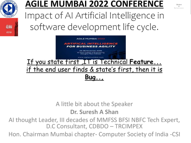 Agile Mumbai 2022 - Dr. Suresh A Shan | Keynote - Impact of Artificial ...
