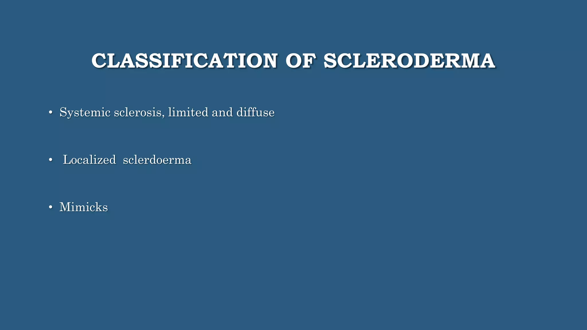 Scleroderma Overview & Insights | PPTX