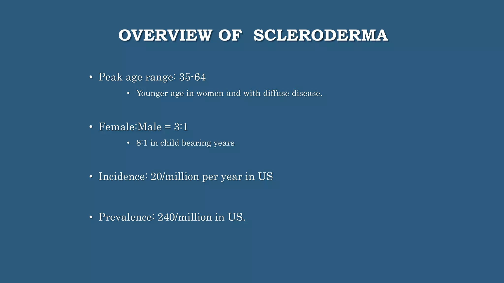 Scleroderma Overview & Insights | PPT