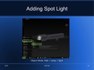 DrTAD Blender software. Example 9b. 3D Model of Flashlight. Spot Light ...