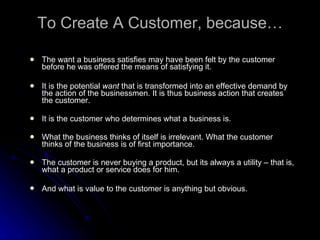 Drucker On The Purpose Of Business | PPT | Business | Business and Finance