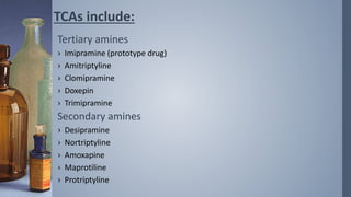 Tricyclic Antidepressants | PPT