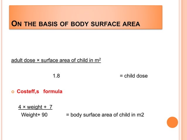 DRUG DOSAGE CALCULATION IN PEDIATRICS BY MANISHA THAKUR | PPTX