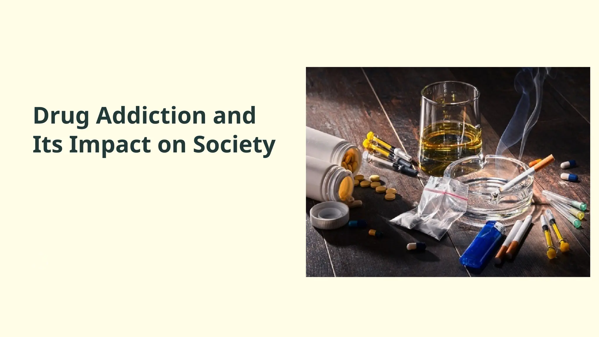 Drug-Addiction-and-Its-Impact-on-Society.pptx
