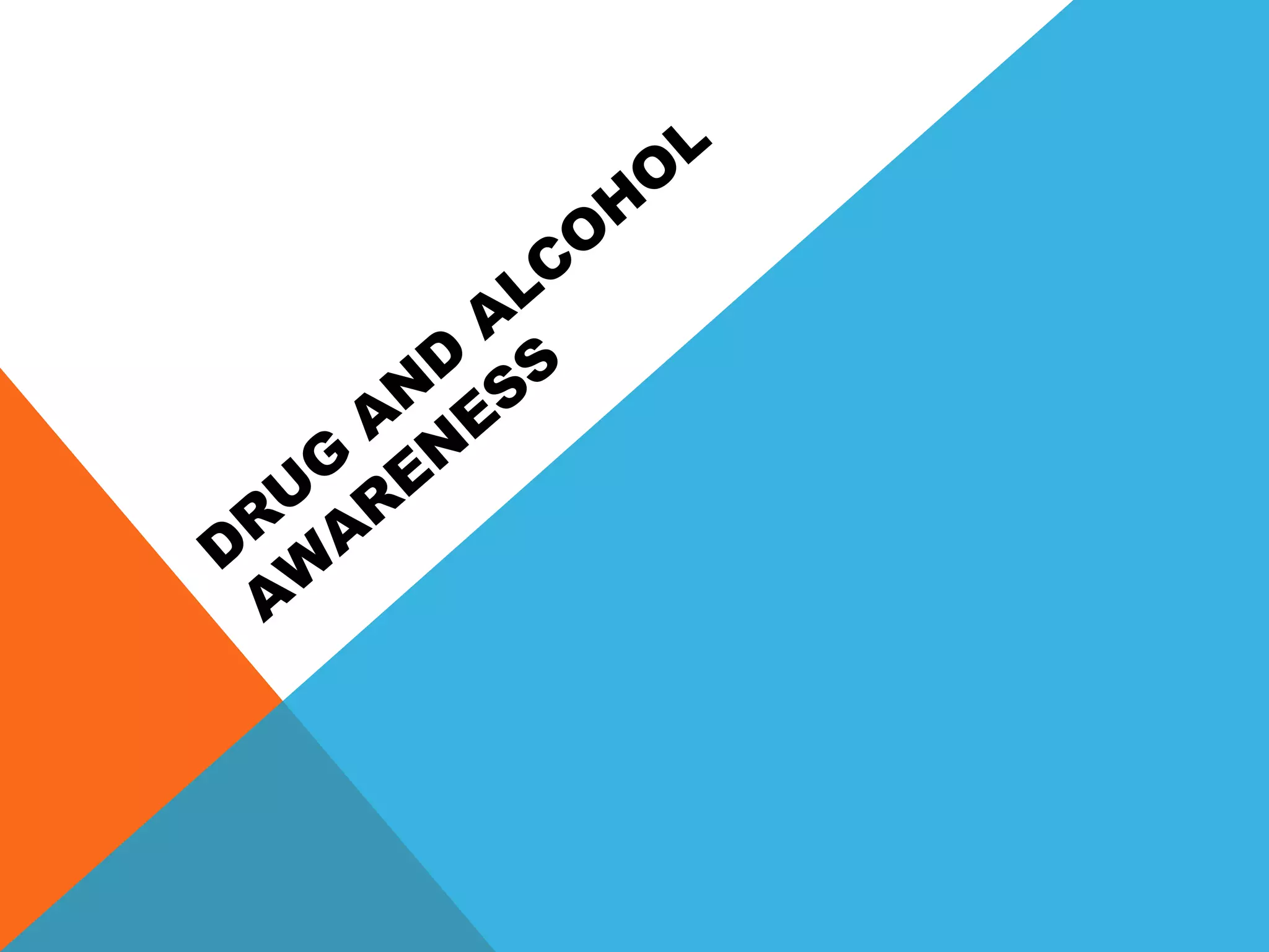 Drug and Alcohol Awareness Slideshow | PPSX