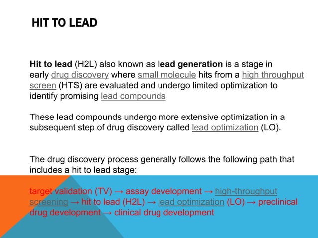 Drug discovery hit to lead | PPTX | Chemistry | Science