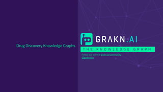 Drug Discovery Knowledge Graph | PPT