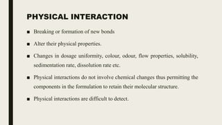 Drug excipient interaction | PPT