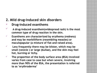 Drug-Induced skin disorders.pptxDID.pptxDID.pptxDID.pptxDID.pptxDID.pptx