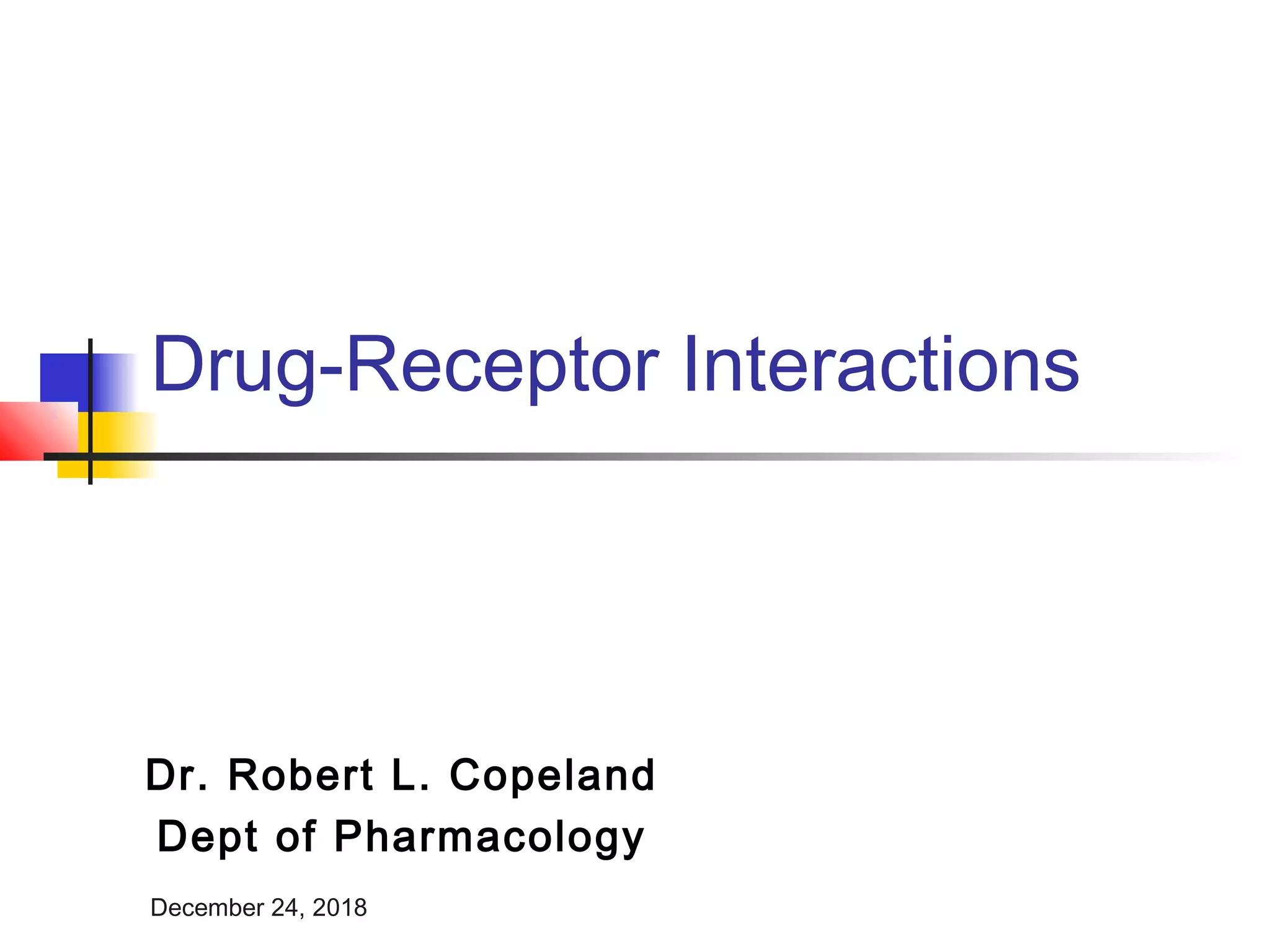 Drug receptor-interactions | PPT