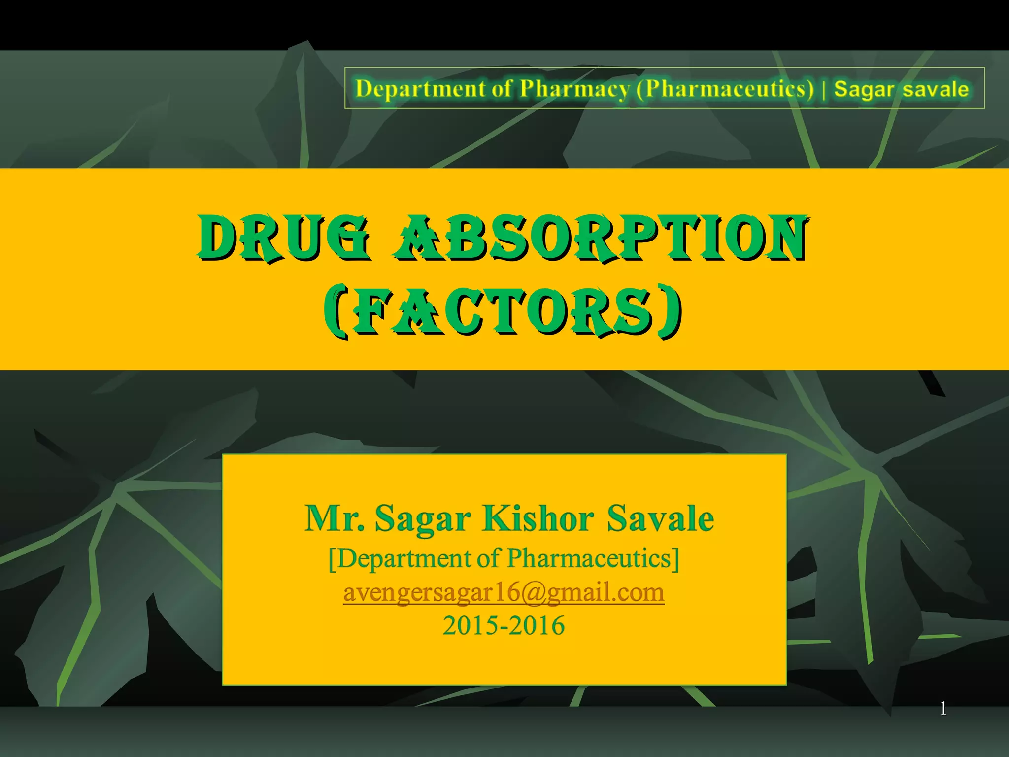 Drug absorption | PPT