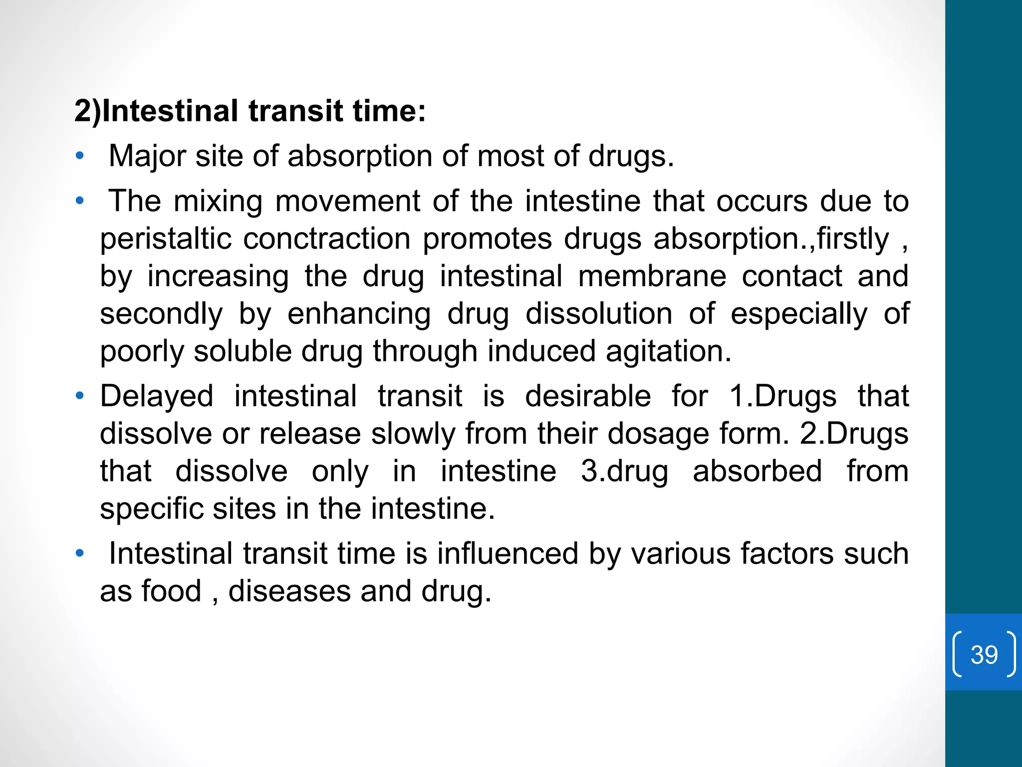 Drug absorption from the gastrointestinal tract | PPTX