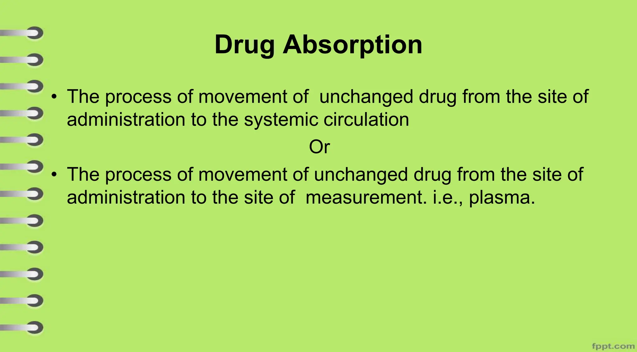 Drug Absorption Mechanism and Factors.pptx