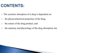 Drug absorption | PPTX