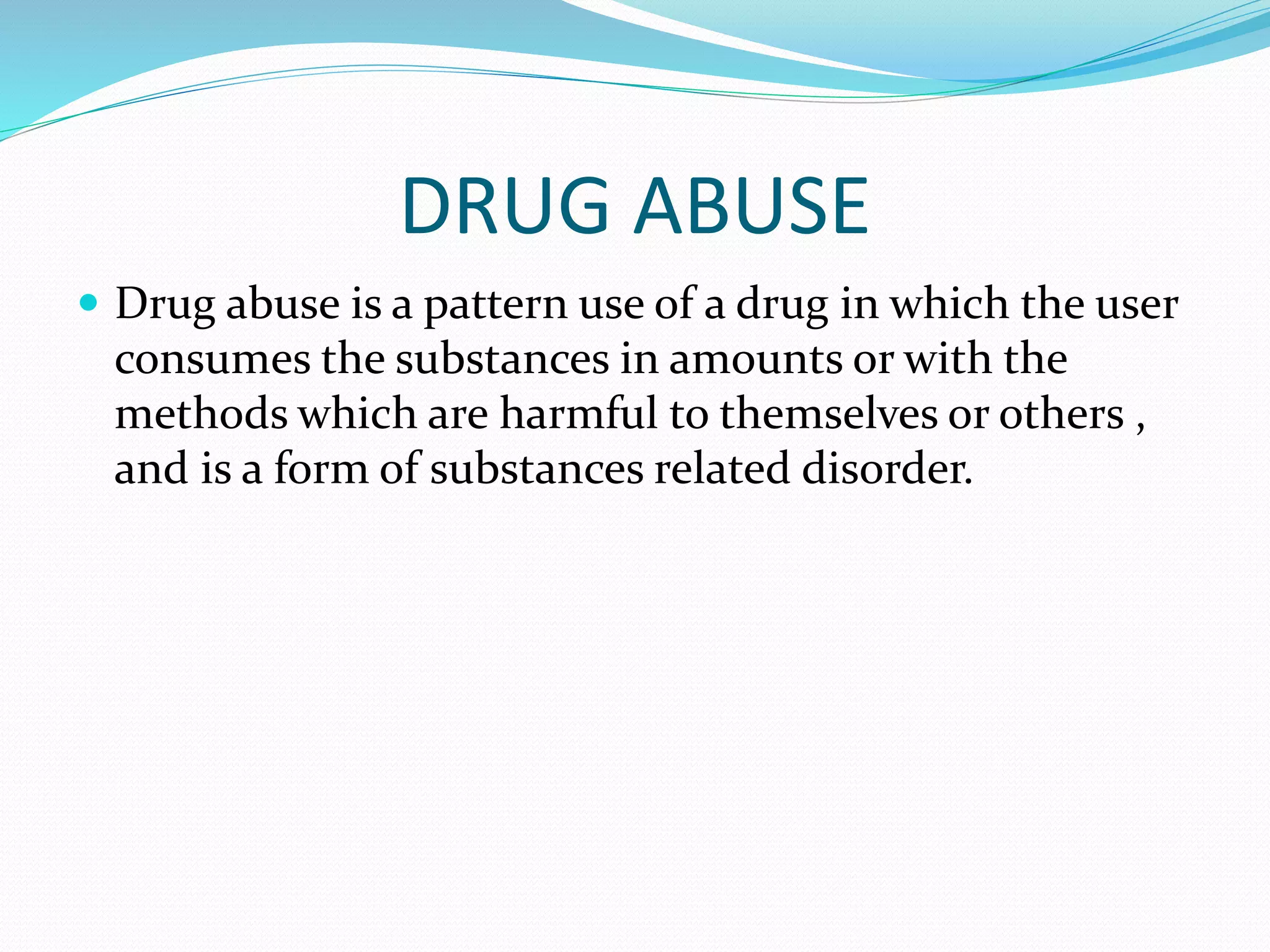 Drug abuse | PPT