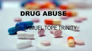 Drug abuse | PPTX