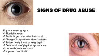 Drug abuse | PPTX